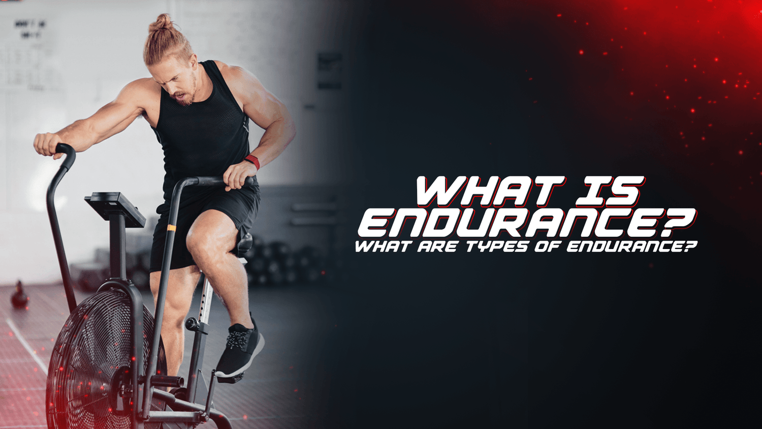 What Is Endurance? What Are Types Of Endurance? – Proathlix